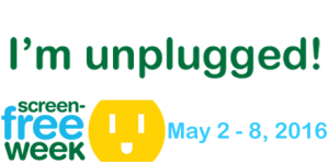 Screen Free Week 2016 - The Non-Consumer Advocate